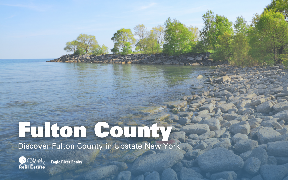 Discover the Hidden Gem of Upstate New York: Fulton County | Eagle ...